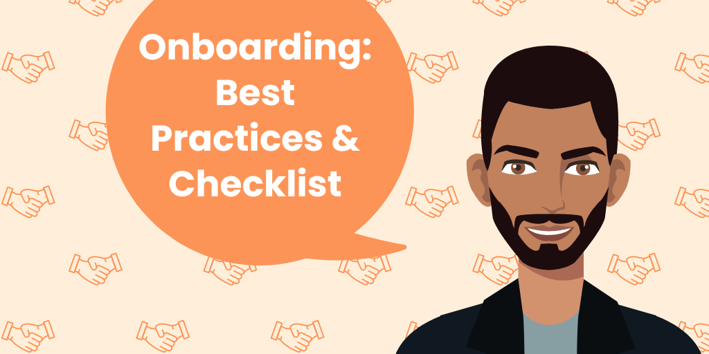 Master Onboarding: Best Practices to Elevate New Hire Success